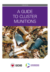 A Guide to Cluster Munitions - GICHD