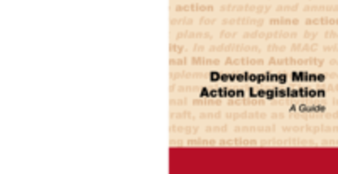 Developing Mine Action Legislation - A Guide - GICHD
