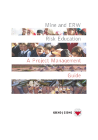 Mine and ERW Risk Education - A Project Management Guide - GICHD