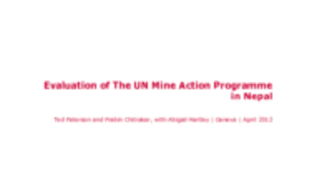Evaluation of The UN Mine Action Programme in Nepal - GICHD