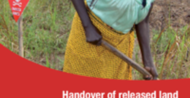 Handover of released land | Common Procedures and Good Practices - GICHD
