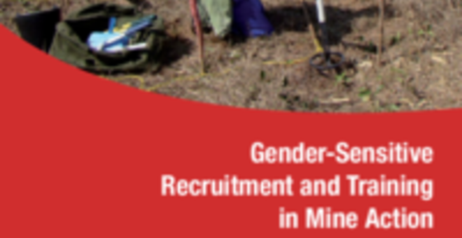 Gender-Sensitive Recruitment and Training in Mine Action – Guidelines ...