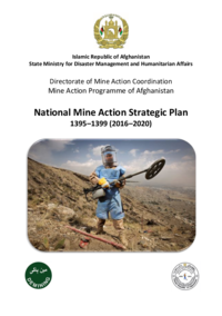 Afghan National Mine Action Strategic Plan 2016-2020 - GICHD