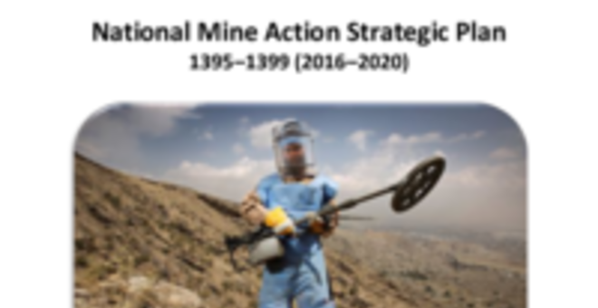 Afghan National Mine Action Strategic Plan 2016-2020 - GICHD