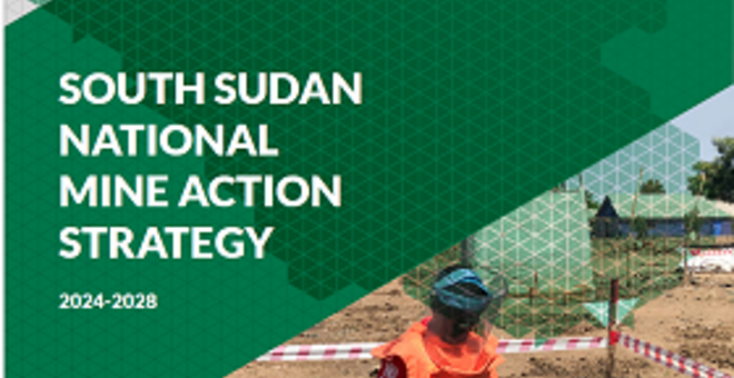 South Sudan National Mine Action Strategy 2024-2028 - GICHD